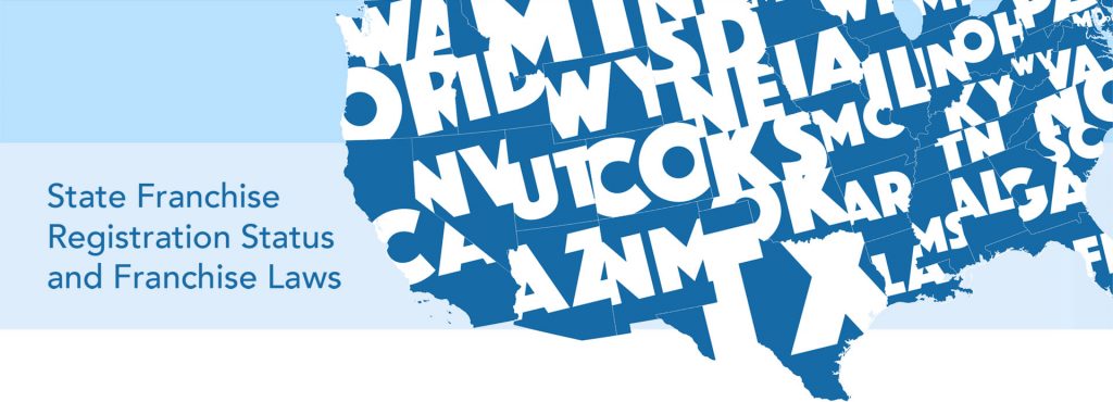 State Franchise Registration Status and Franchise Laws